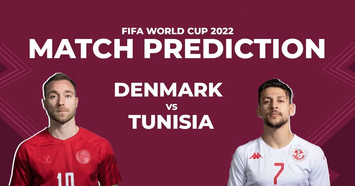 World Cup 2022: Denmark Vs Tunisia - Blogg Buzz